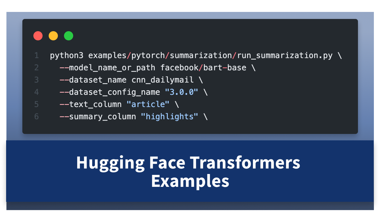 Hugging Face Transformers Examples